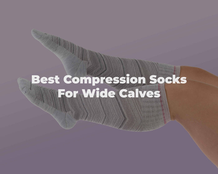 Best Compression Socks For Wide Calves That Actually Fit | Sockwell